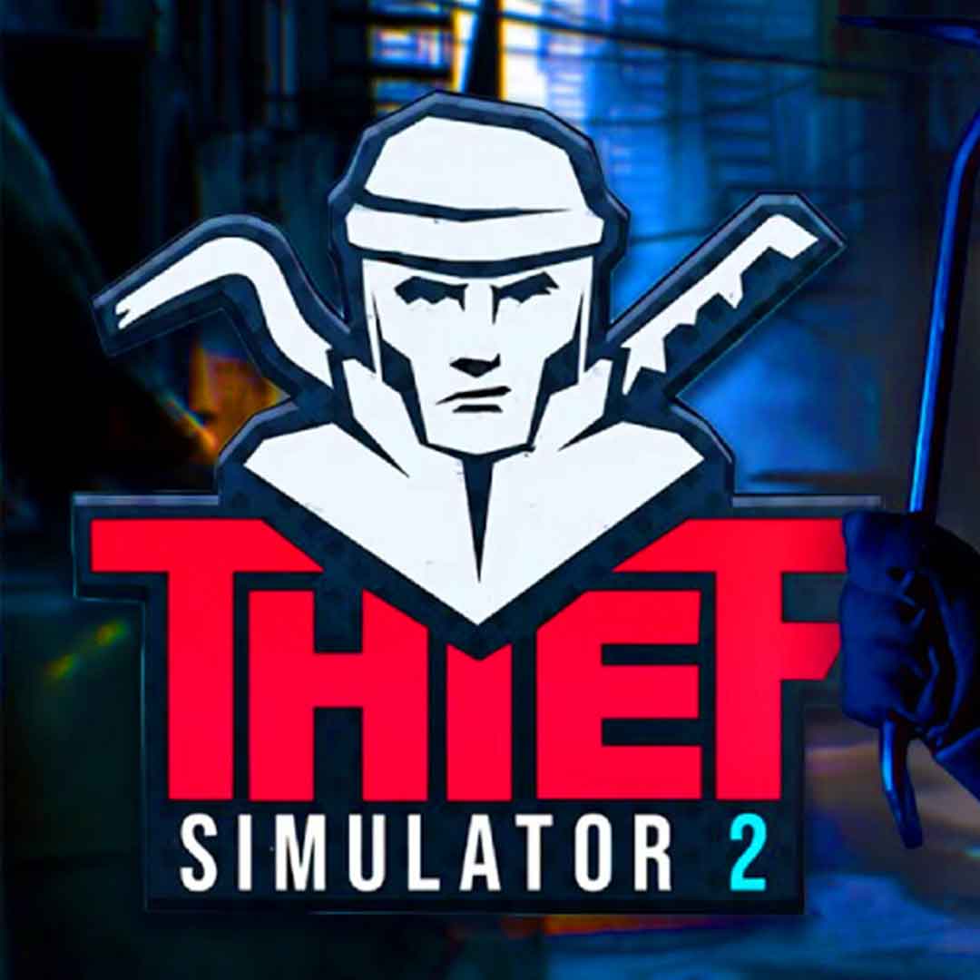 Thief Simulator 2 | Oyuncustore - Ucuz Oyun Adresi